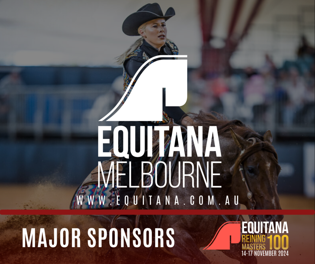 Reining Masters 100 Major Sponsors - EQUITANA Melbourne